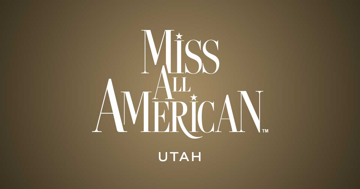 Miss Utah All American - Miss Utah All American